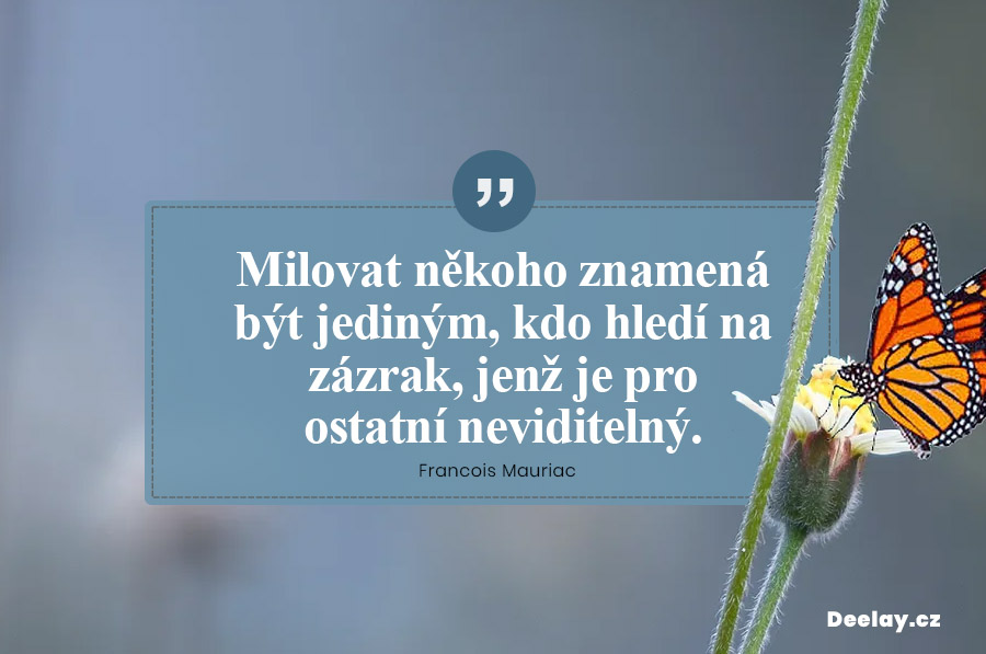 Nejkrásnější citáty o lásce (obrázky), které stojí za to znát - Deelay